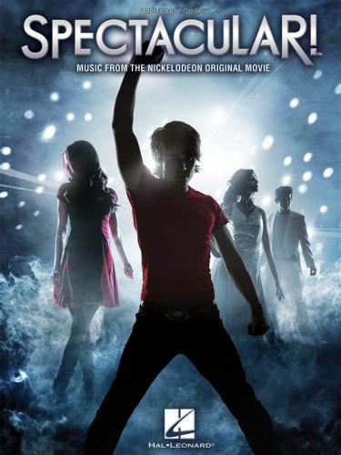 Spectacular! - Music From The Nickelodeon Original Movie | Notlagret