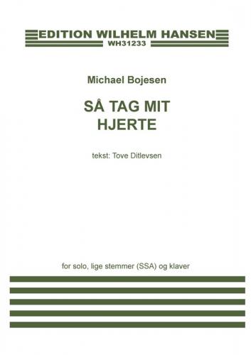 Michael Bojesen: Så Tag Mit Hjerte | Notlagret Michael Bojesen: Så Tag Mit Hjerte | Notlagret