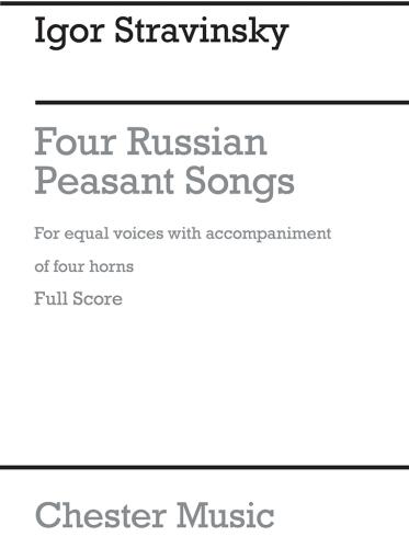 Igor Stravinsky: Four Russian Peasant Songs - 1954 Version (Full Score ...