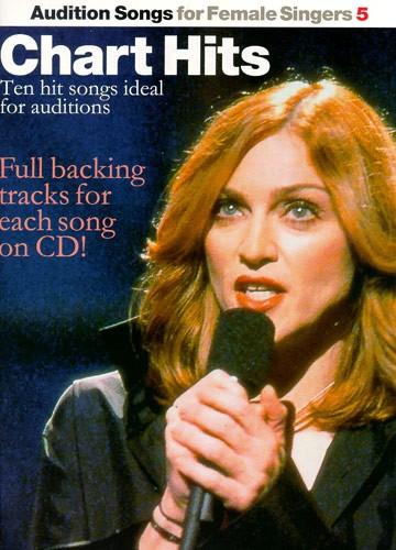 Audition Songs For Female Singers 5: Chart Hits | Notlagret