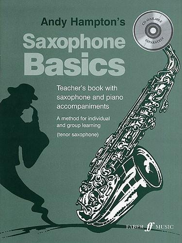 Andy Hampton: Tenor Saxophone Basics (Teacher's Book) | Notlagret
