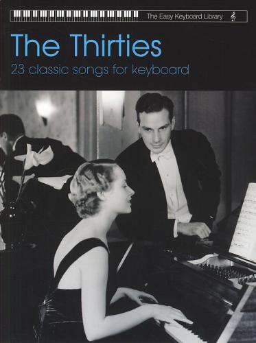 The Easy Keyboard Library: The Thirties | Notlagret