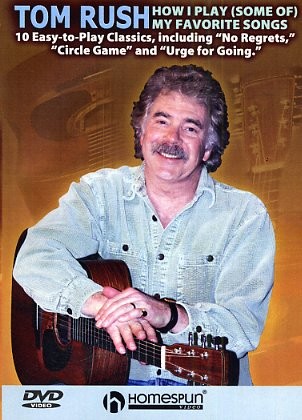 Tom Rush: How I Play (Some Of) My Favorite Songs | Notlagret