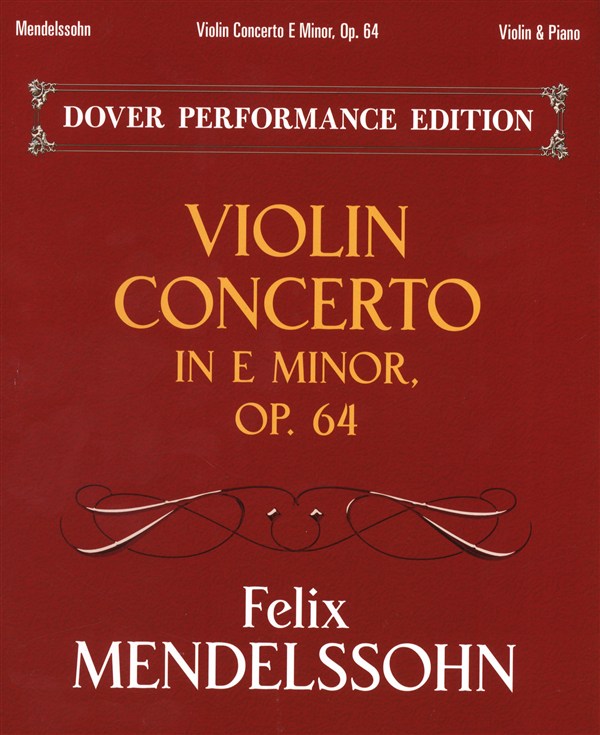 Felix Mendelssohn Violin Concerto In E Minor Op 64 Notlagret